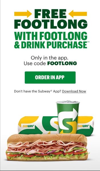 [Subway] $2 Off Footlong (Code: 2OFF) Or Free Footlong With Purchase of ...