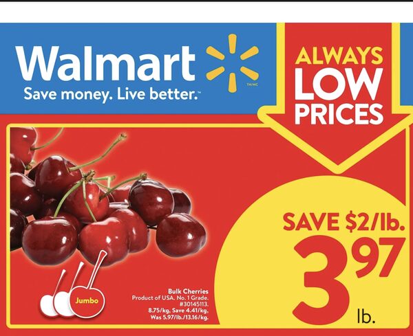 [Walmart] Walmart Cherries-$2.97 lb Ontario - RedFlagDeals.com Forums
