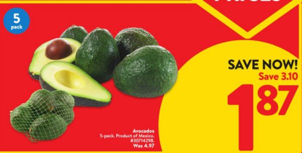 [Walmart] Avocados 5 pack $1.87 (Ontario/Quebec) $2.47 (West/East ...
