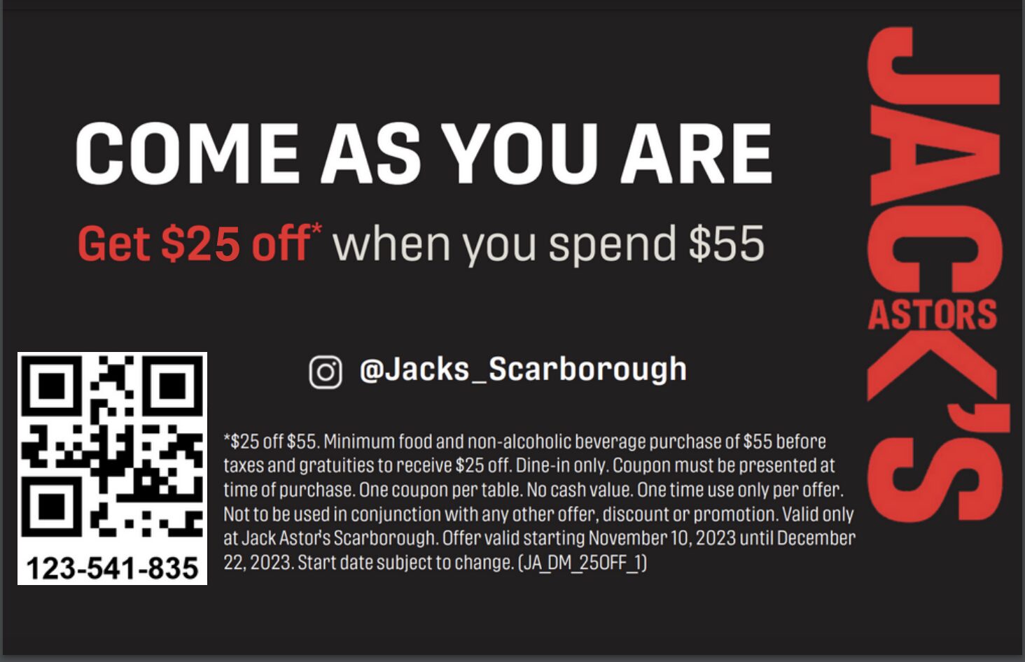 [Jack Astor's] [Jacks Scarborough] - $25 off 55 purchase (46% off ...