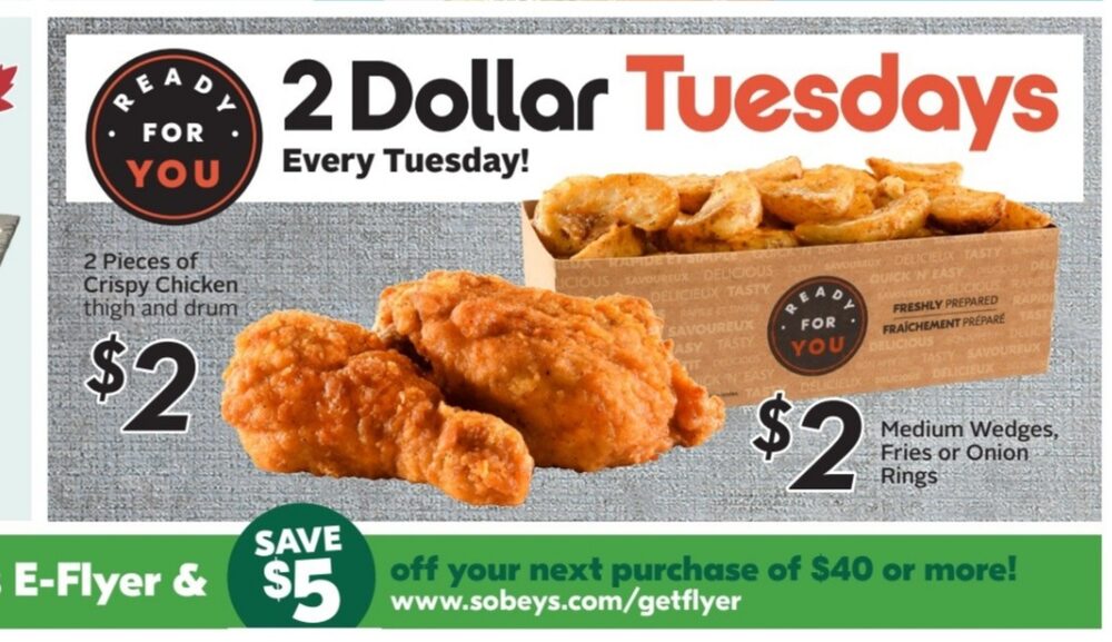 [Safeway] [Sobeys] $2 Tuesdays, Sizzling Hot deal! 2pc Chicken or ...