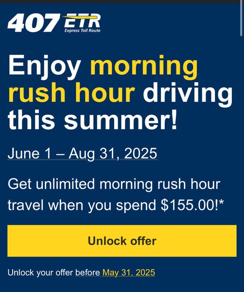 [407ETR] 407 ETR : Free Rush Hour June 1st - August 30 (YMMV targetted ...