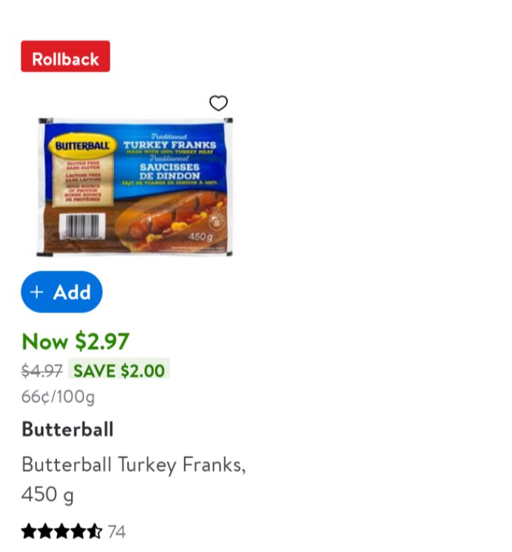 [Walmart] Butterball Turkey Franks $2.97 - RedFlagDeals.com Forums