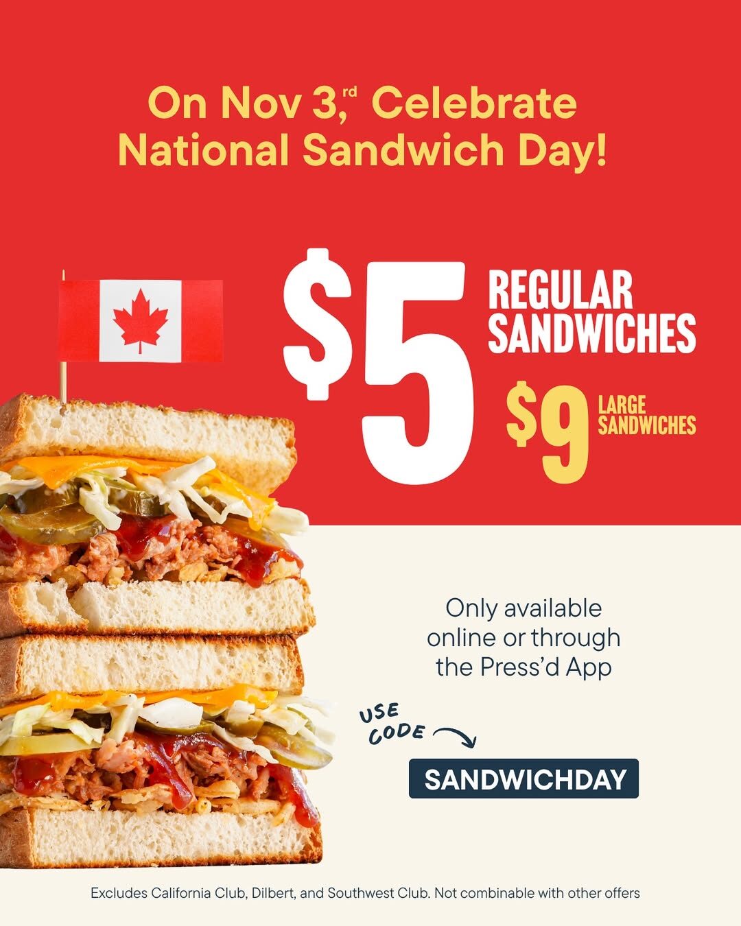 [Various] National Sandwich Day Monday November 3 - RedFlagDeals.com Forums