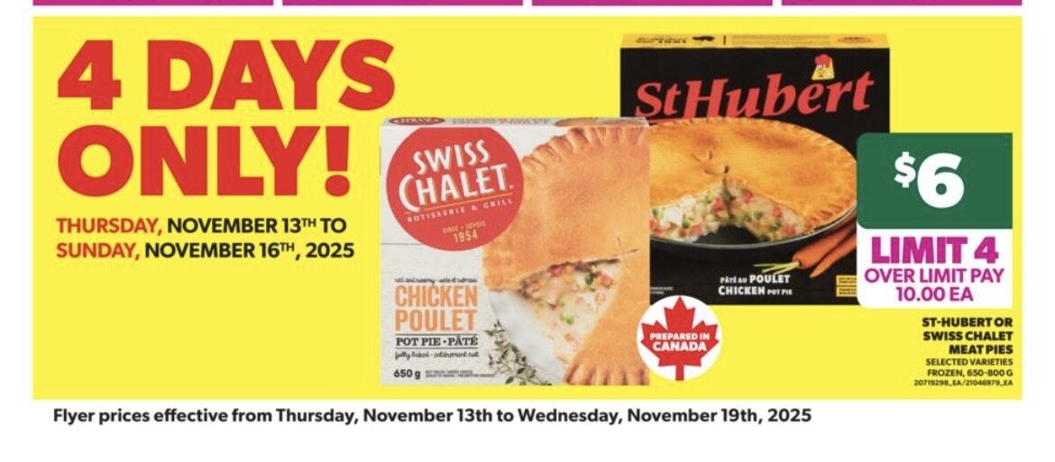 [Real Canadian Superstore] St Hubert & Swiss Chalet Meat Pies $6 ...