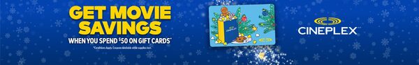 [Cineplex] Cineplex Holiday Gift Card Bundle - RedFlagDeals.com Forums